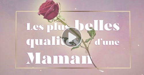 Carte Les plus belles qualités d'une Maman - CyberCartes.com
