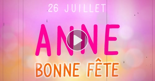 Carte Anne - 26 juillet - CyberCartes.com