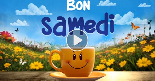 Carte Bon samedi ! - CyberCartes.com