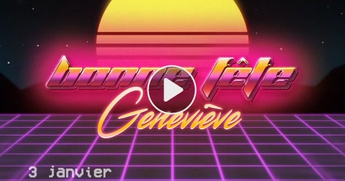 Carte Joyeux 3 janvier à Geneviève ! - CyberCartes.com