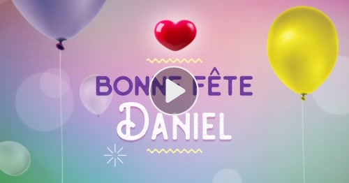 Carte Daniel, Bonne fête ! - CyberCartes.com